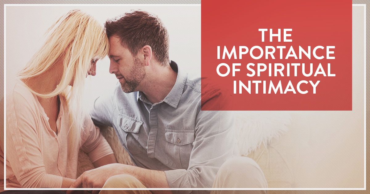 The Importance of Spiritual Intimacy - SYMBIS Assessment