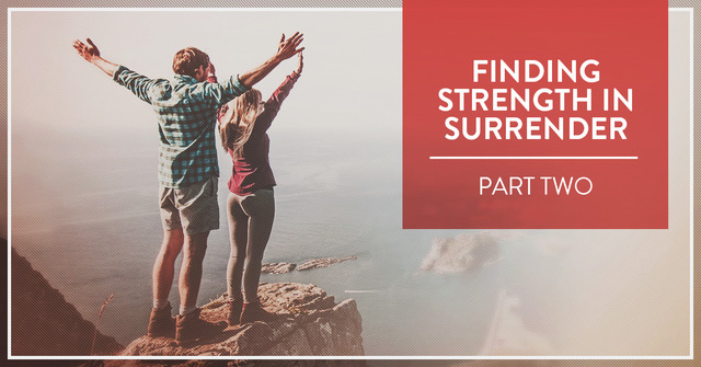 Finding Strength in Surrender: Part Two - SYMBIS Assessment