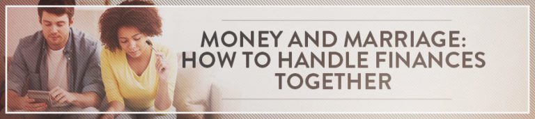 Money and Marriage: How to Handle Finances Together - SYMBIS Assessment